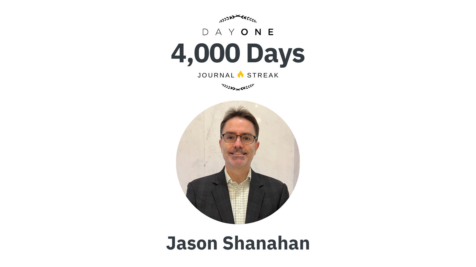 4,000 Days with Jason Shanahan